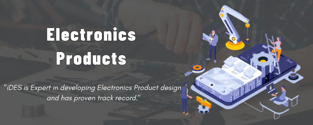 Electronic Products - iMAC Design & Engineering Services